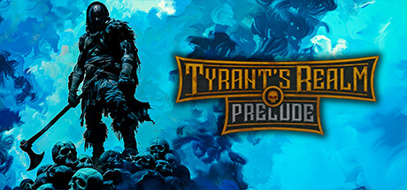 PRESENTATION - Tyrant's Realm | RPG Jeuxvidéo ⚔️